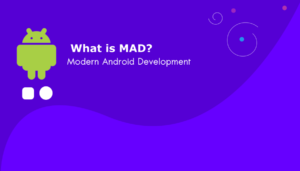 Modern Android Development (MAD): Let's Build Epic Apps - BigKnol