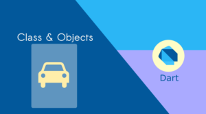 Class and object in Dart : Learn from real-life examples - BigKnol